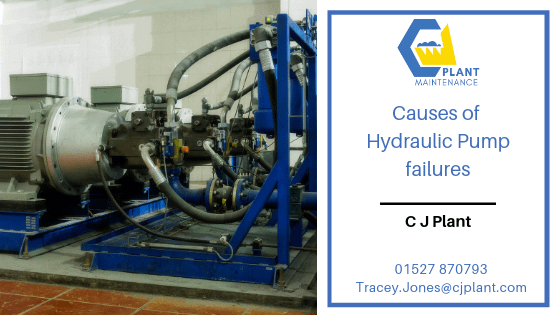 Causes of hydraulic pump failure - CJPlantMaintenance